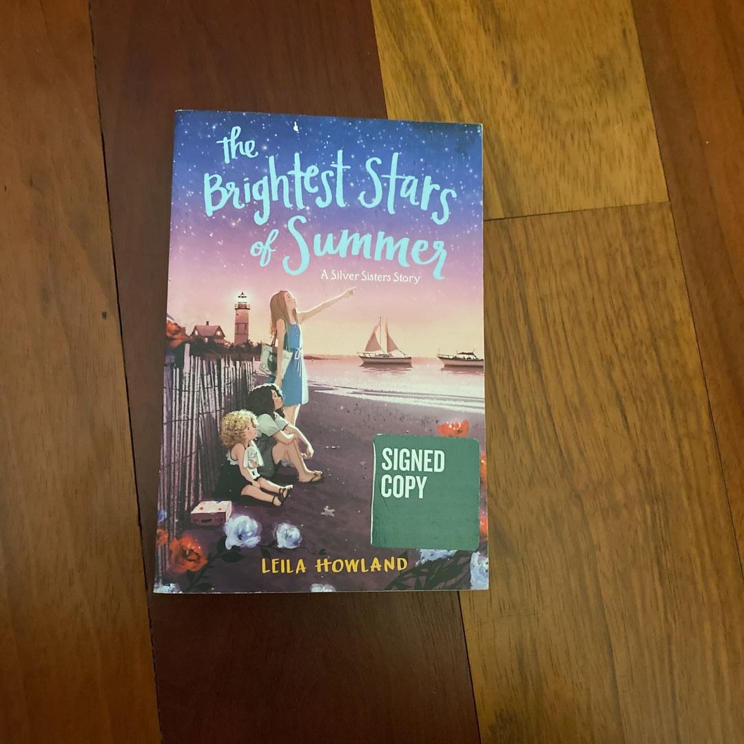 The Brightest Stars of Summer by Leila Howland, Paperback | Pangobooks