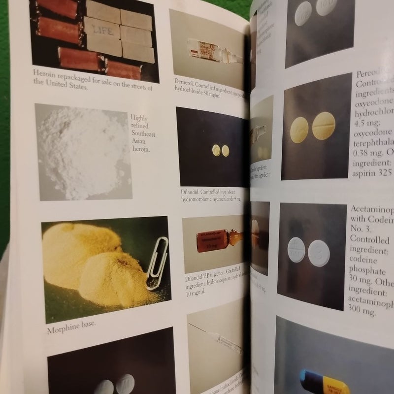 The Straight Facts about the Most Used and Abused Drugs from Alcohol to ...