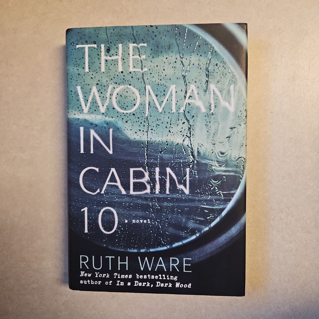 The Woman in Cabin 10 by Ruth Ware, Hardcover | Pangobooks
