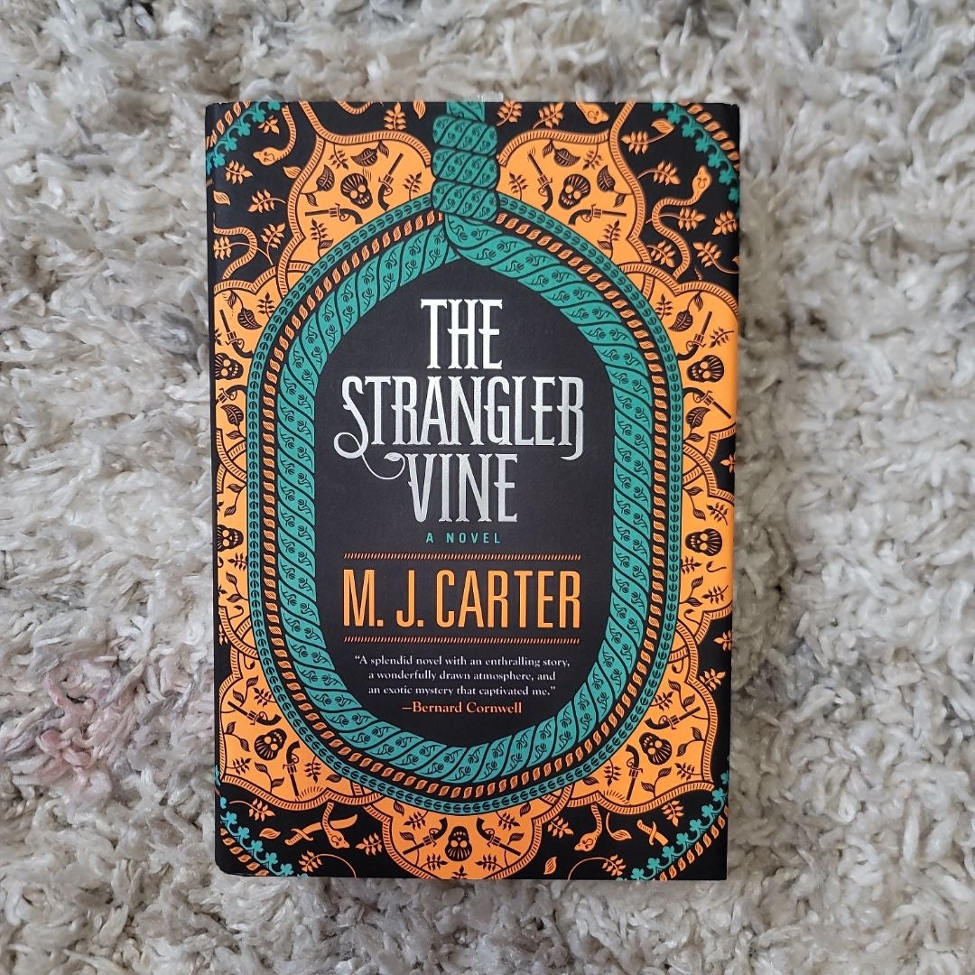The Strangler Vine by M. J. Carter