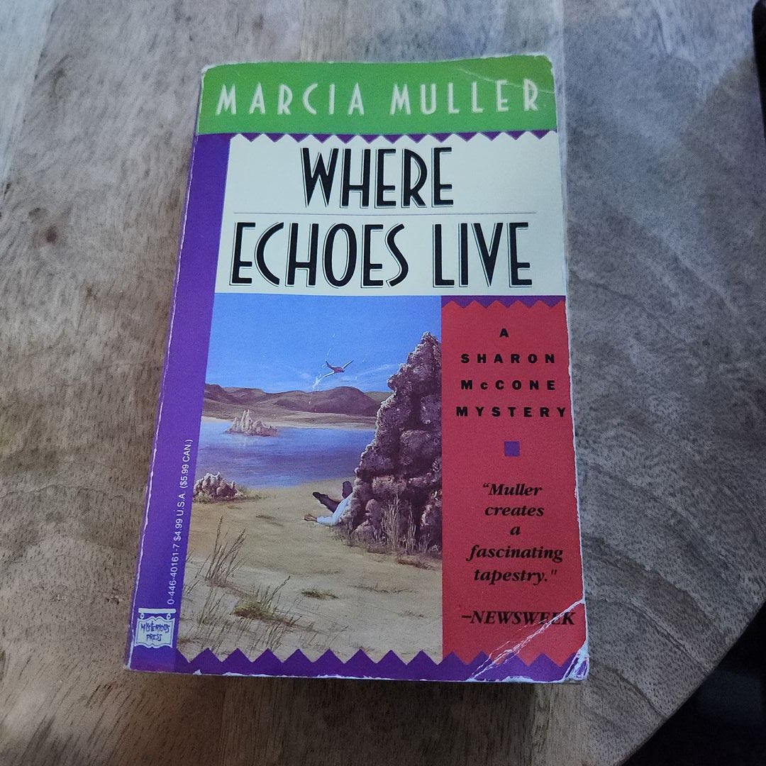 Where Echoes Live by Marcia Muller