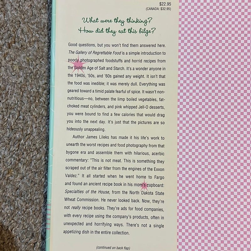 The Gallery of Regrettable Food by James Lileks