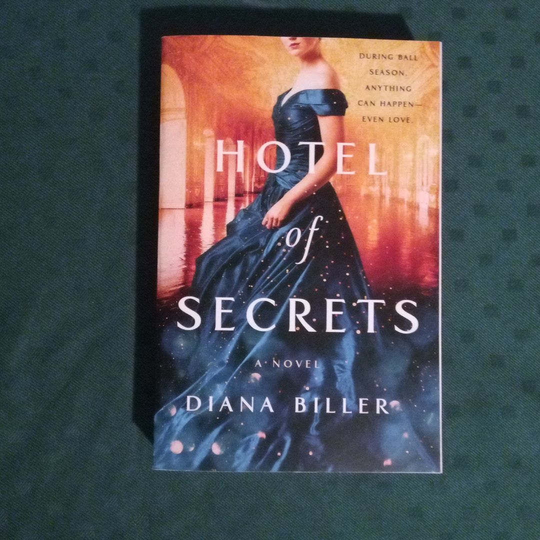 Hotel of Secrets by Diana Biller