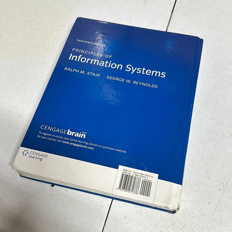 Principles of Information Systems by Ralph Stair; George Reynolds