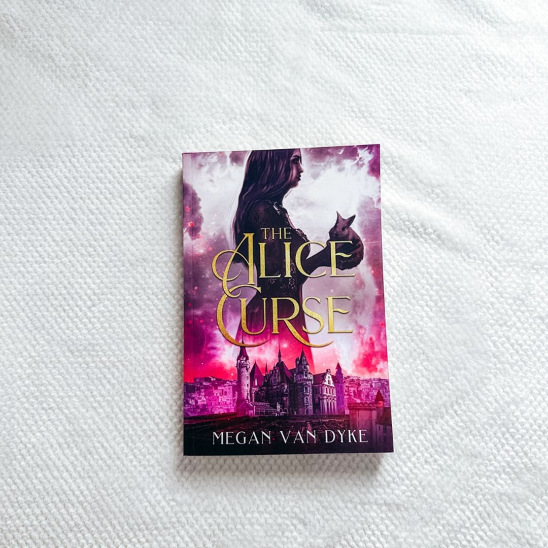The Alice Curse by Megan Van Dyke