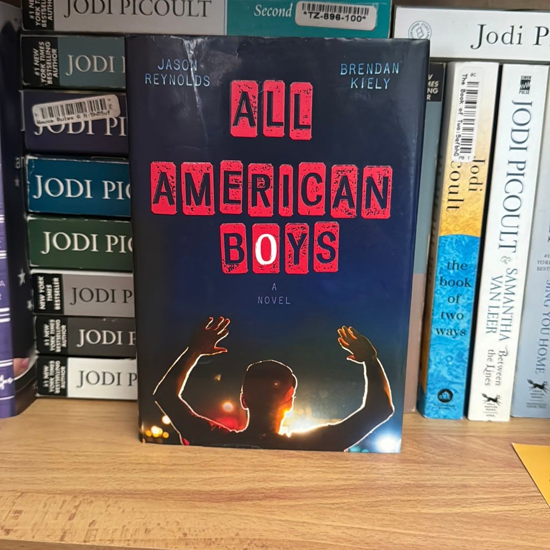 All American Boys by Jason Reynolds, Brendan Kiely