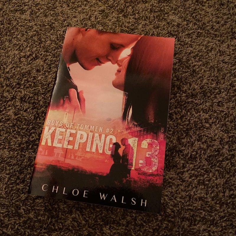 Keeping 13 by Chloe Walsh , Paperback | Pangobooks