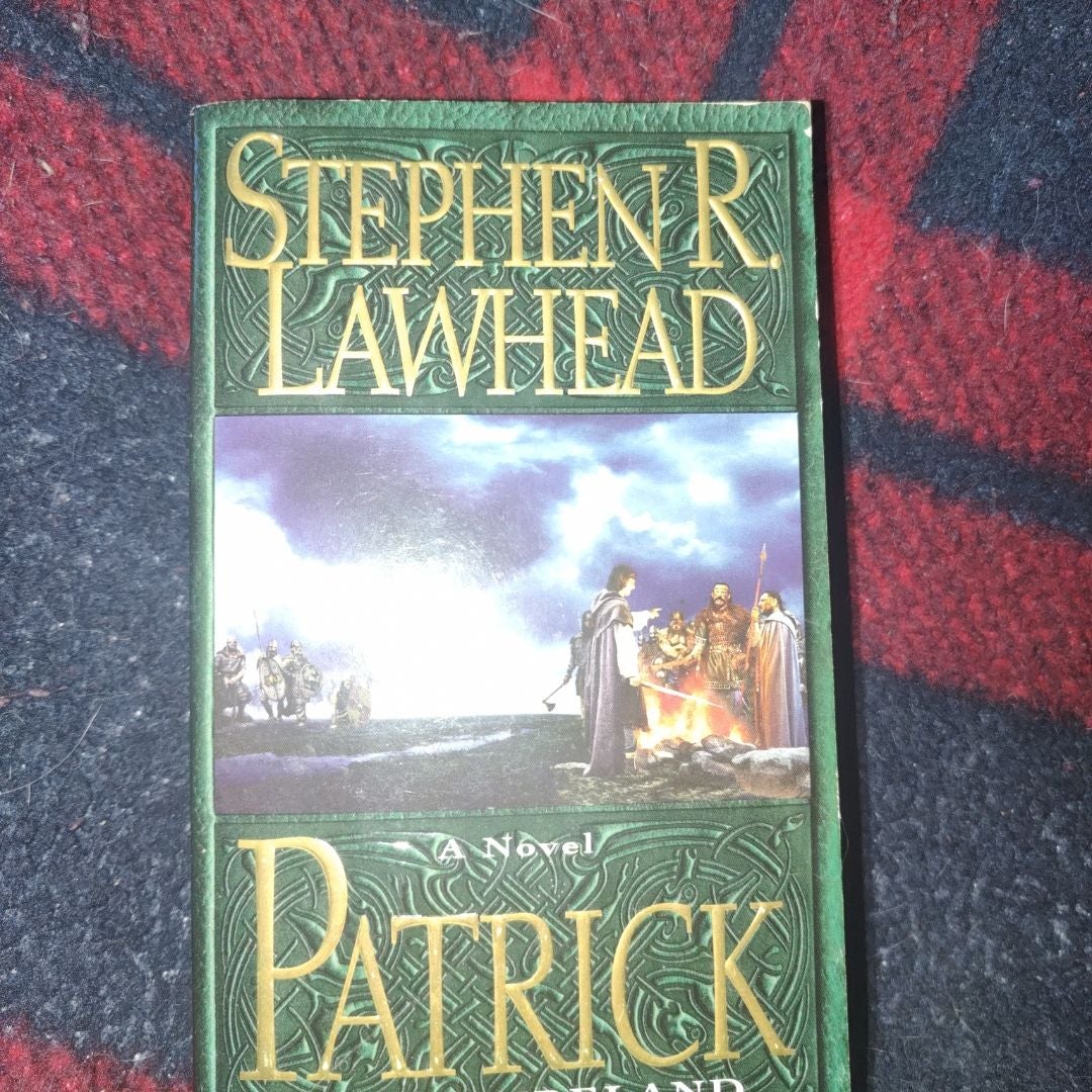 Patrick by Stephen R. Lawhead