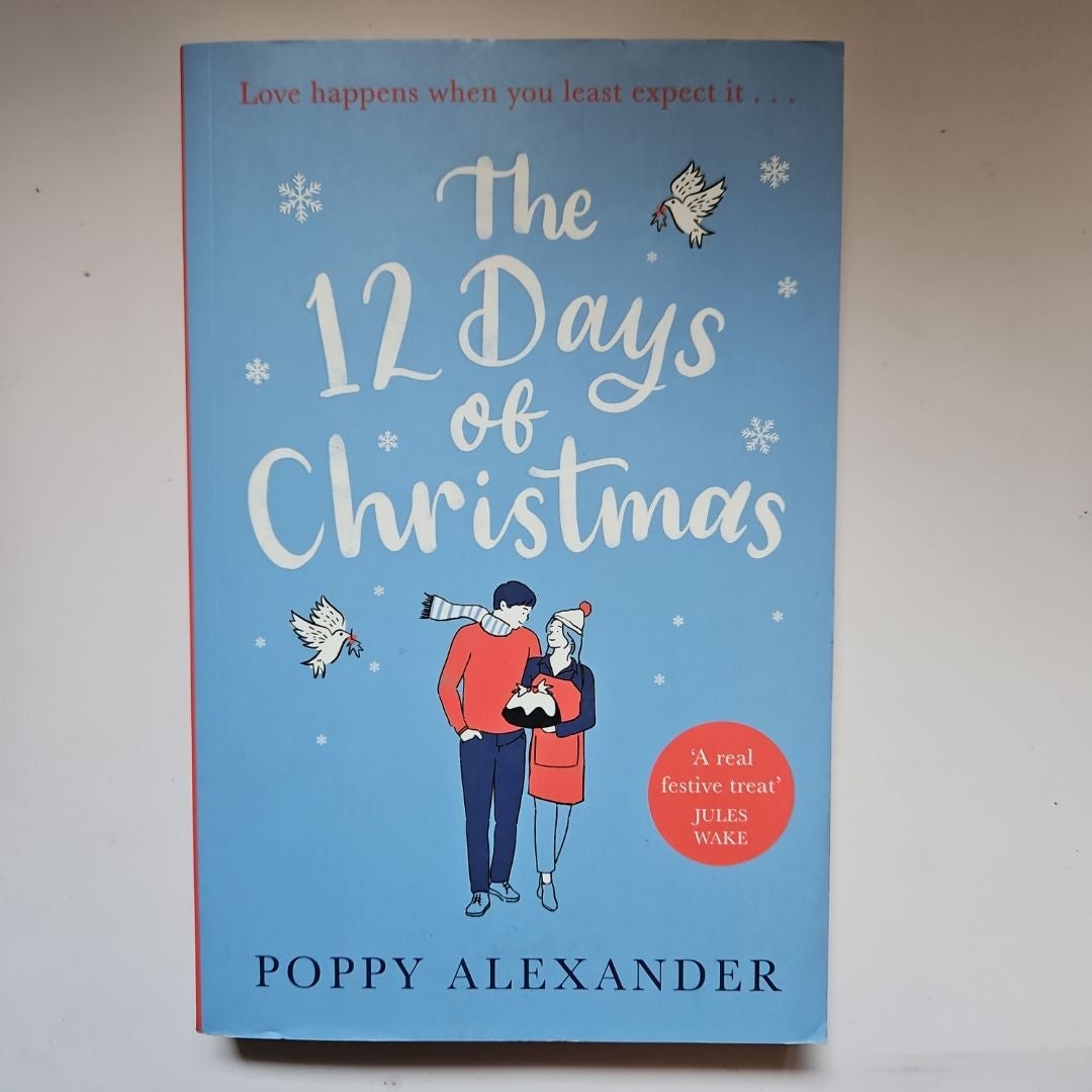The 12 Days of Christmas by Poppy Alexander