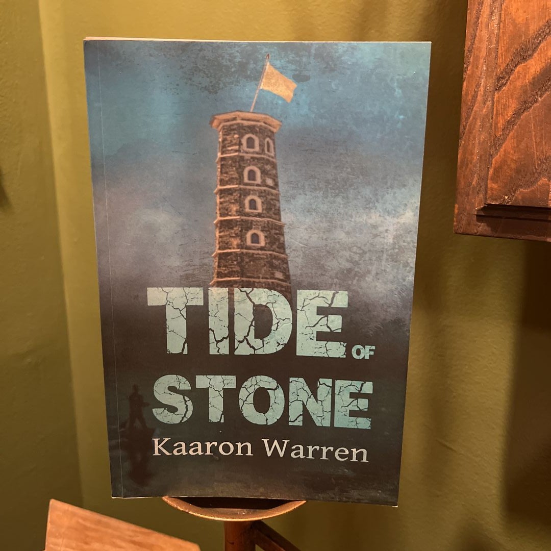 Tide of Stone by Kaaron Warren