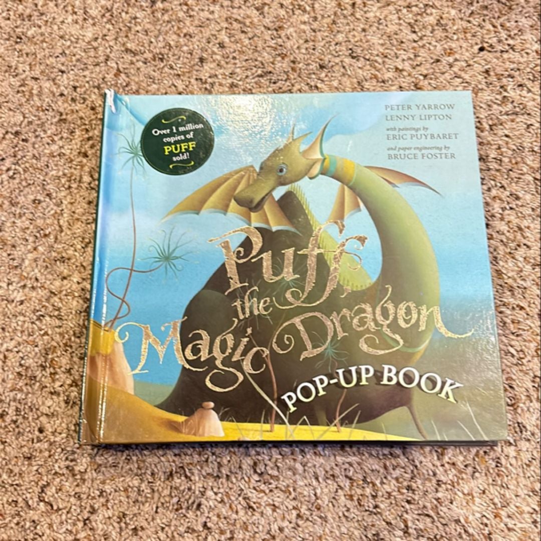 Puff, the Magic Dragon Pop-Up by Peter Yarrow, Lenny Lipton, Bruce Foster