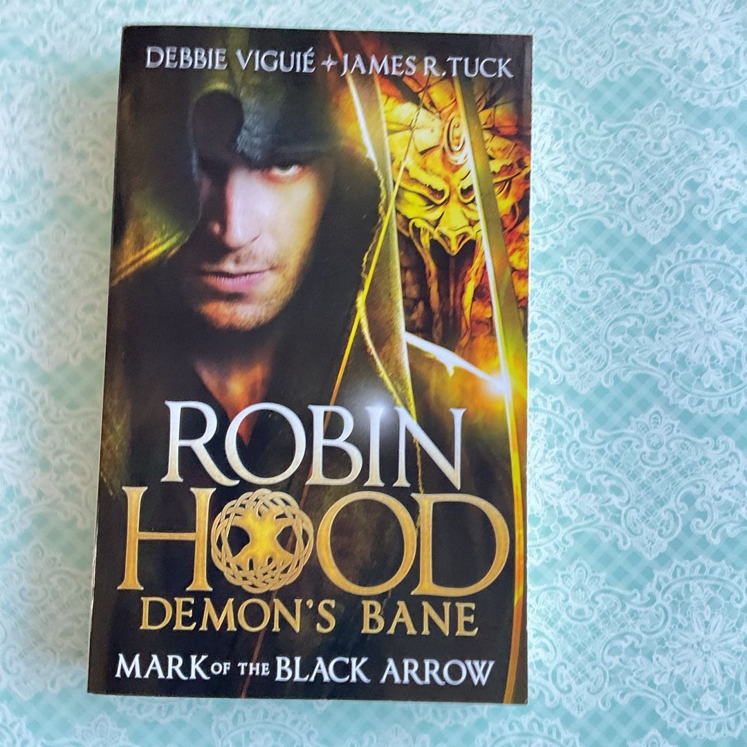 Robin Hood: Demon's Bane by Debbie Viguie, Paperback | Pangobooks