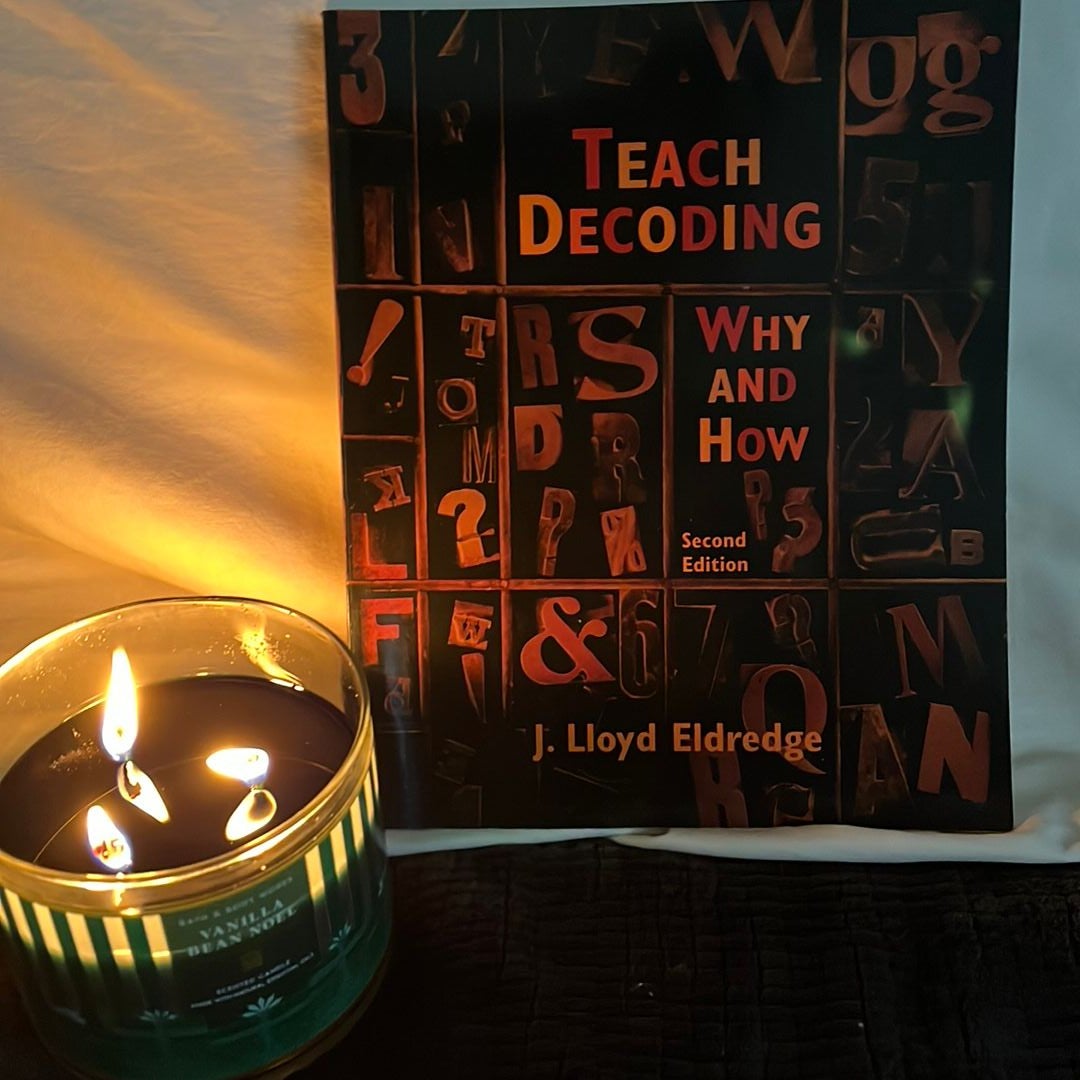 Teach Decoding by J. Lloyd Eldredge