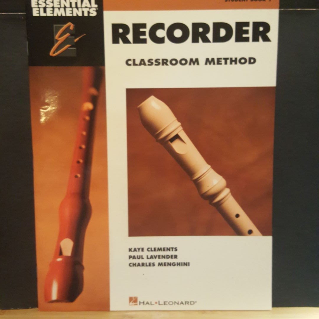 Essential Elements for Recorder Classroom Method - Student Book 1 by ...