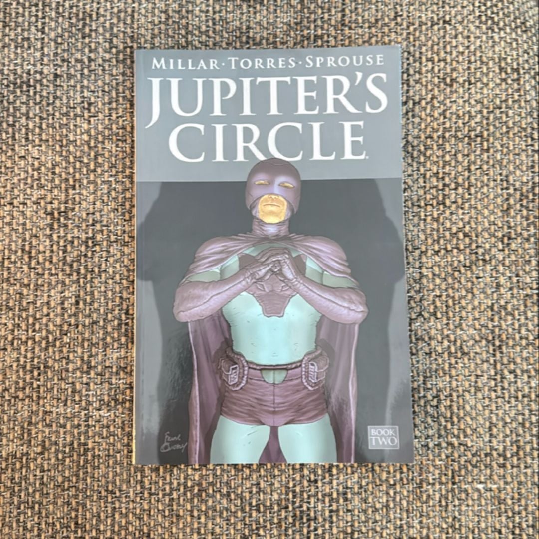 Jupiter's Circle by Mark Millar, Wilfredo Torres, Frank Quitely, Rick ...