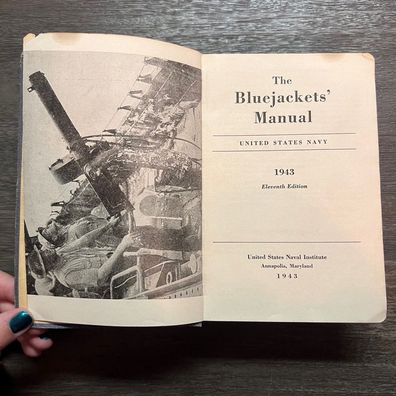 The Bluejackets’ Manual - 1943 by United States Navy, Hardcover ...