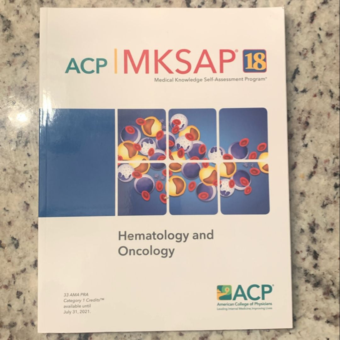 MKSAP 18 Hematology and Oncology by Patrick Alguire