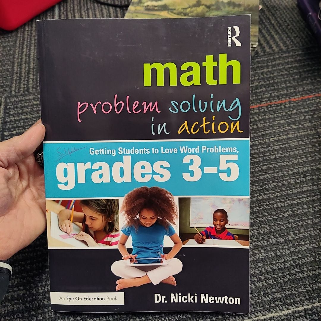 Math Problem Solving in Action by Nicki Newton