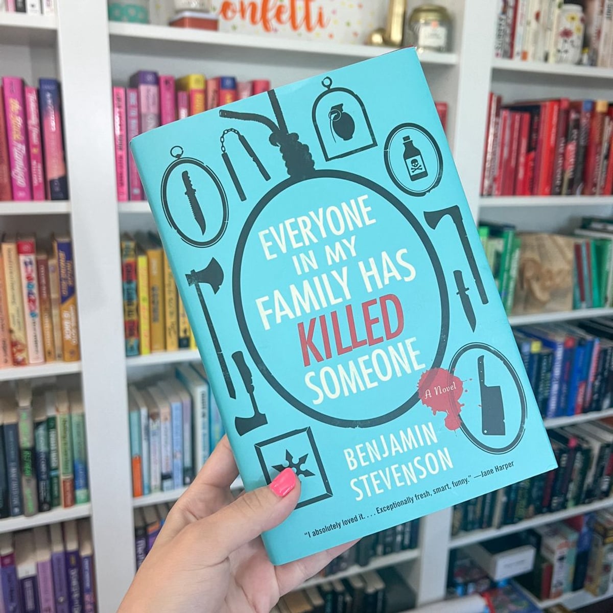 Everyone in My Family Has Killed Someone by Benjamin Stevenson ...