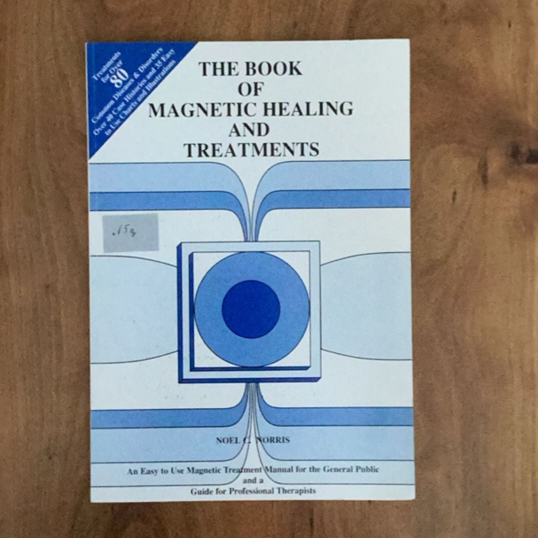 Thé book of magnetic healing and treatments by N, Hardcover | Pangobooks