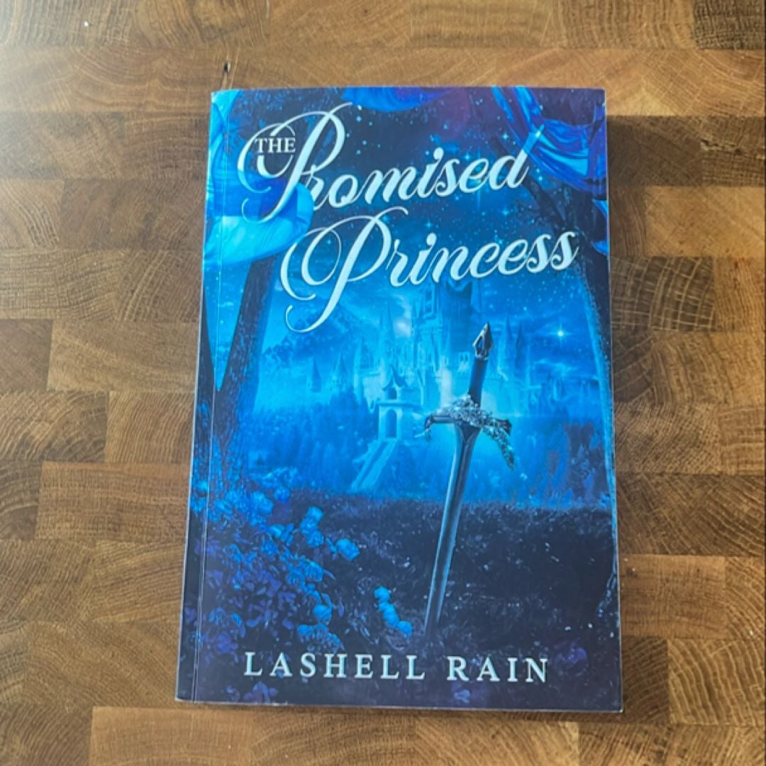 The Promised Princess by Lashell Rain
