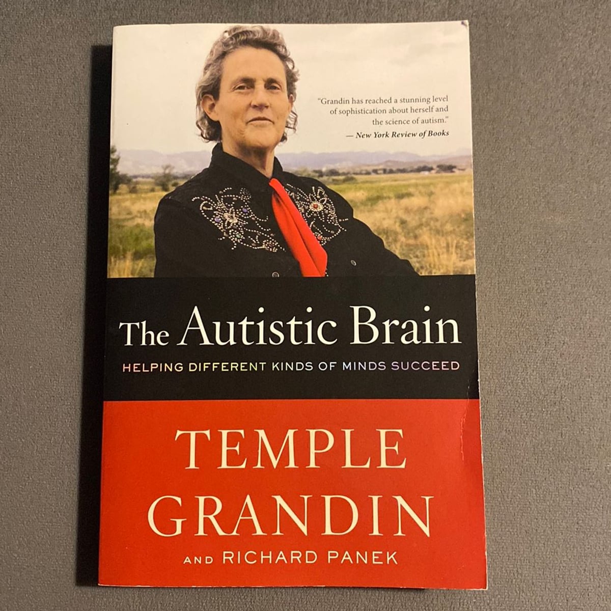 The Autistic Brain by Temple Grandin, Richard Panek
