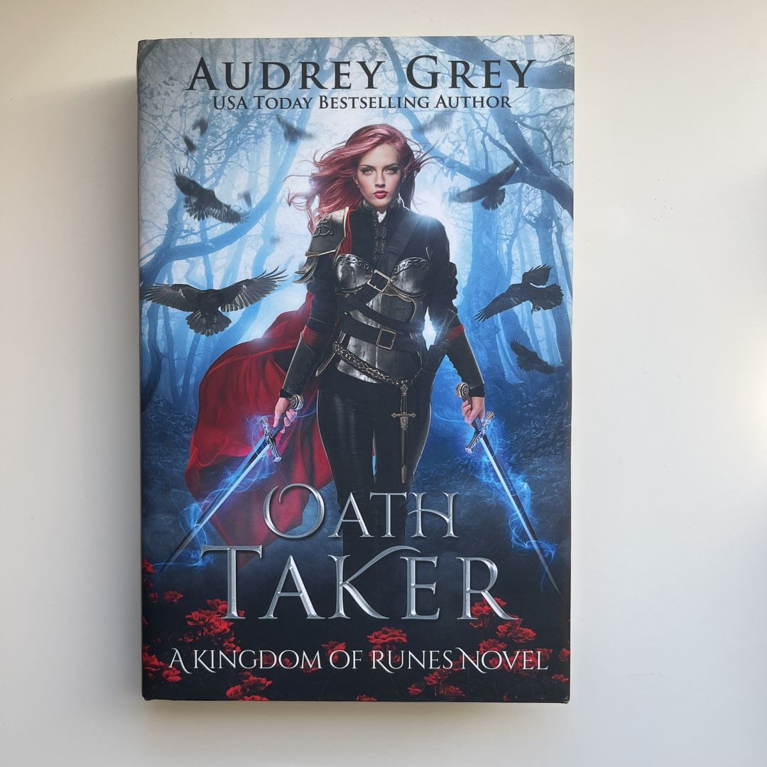 Oath Taker by Audrey Grey