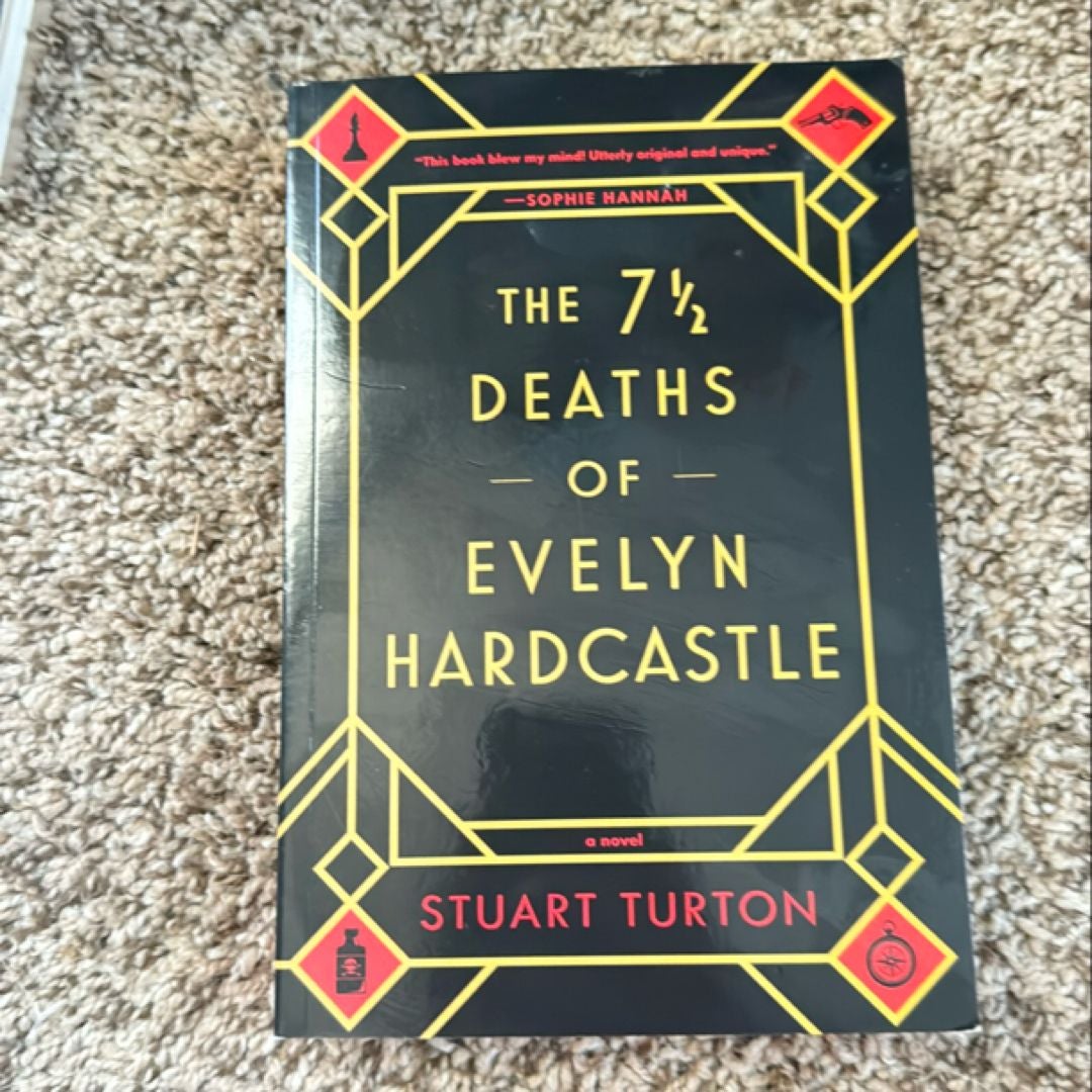The 7 1/2 Deaths of Evelyn Hardcastle by Stuart Turton, Paperback ...