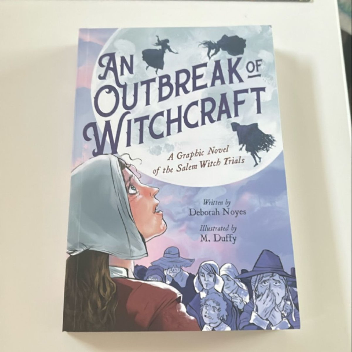 An Outbreak of Witchcraft by Deborah Noyes