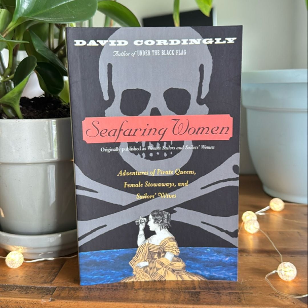 Seafaring Women by David Cordingly
