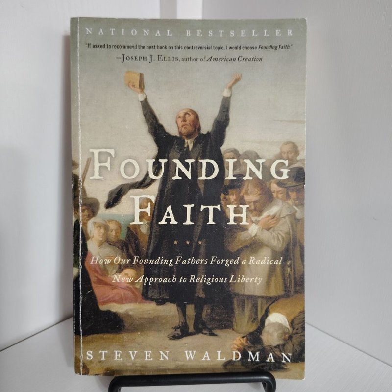 Founding Faith by Steven Waldman