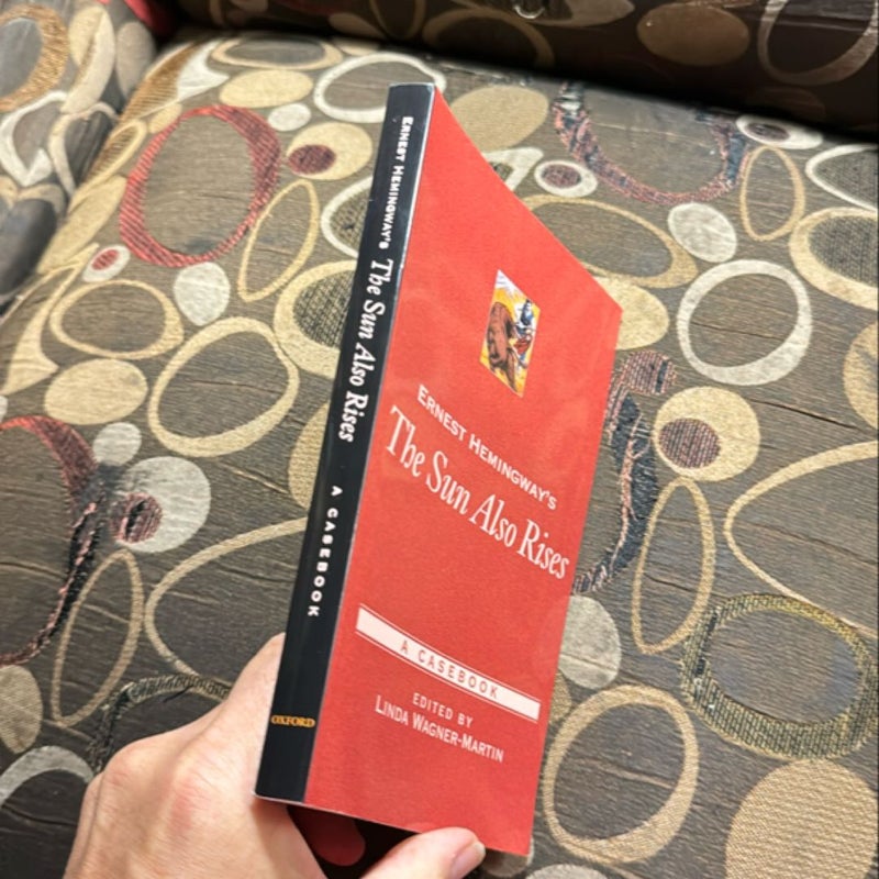 Ernest Hemingway's the Sun Also Rises by Linda Wagner-Martin