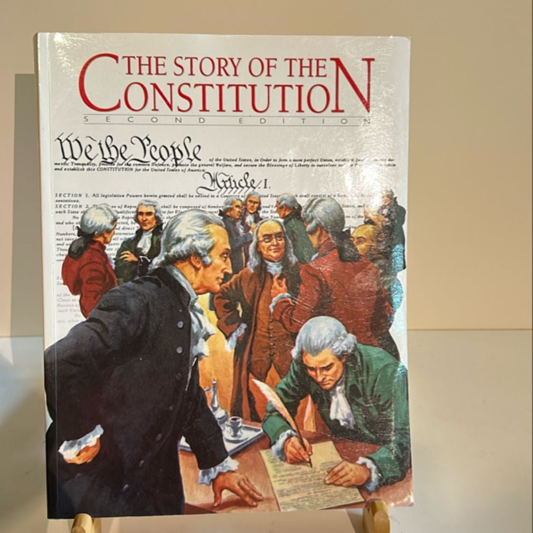 The Story of the Constitution by Lars R. Johnson, Sol Bloom