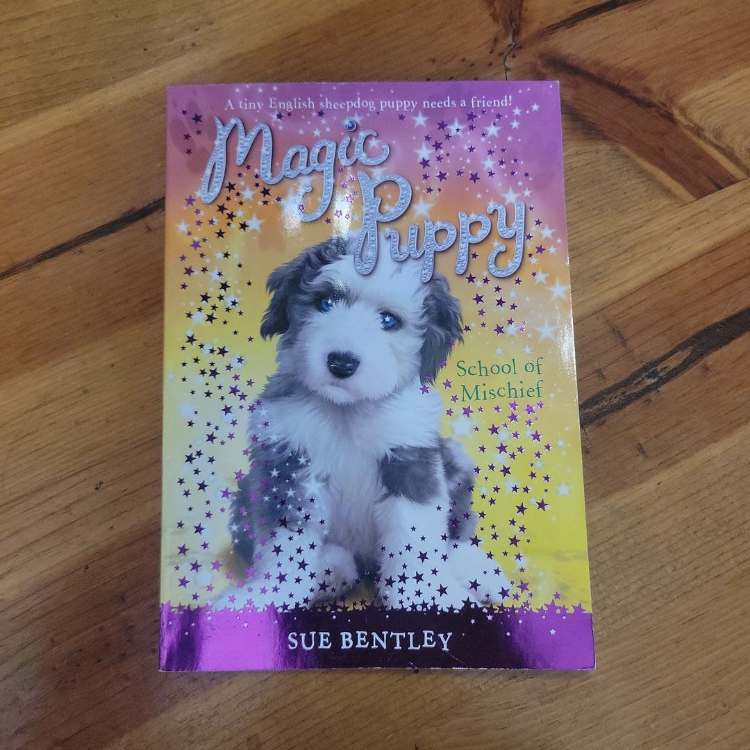Magic Puppy by Sue Bentley, Paperback | Pangobooks