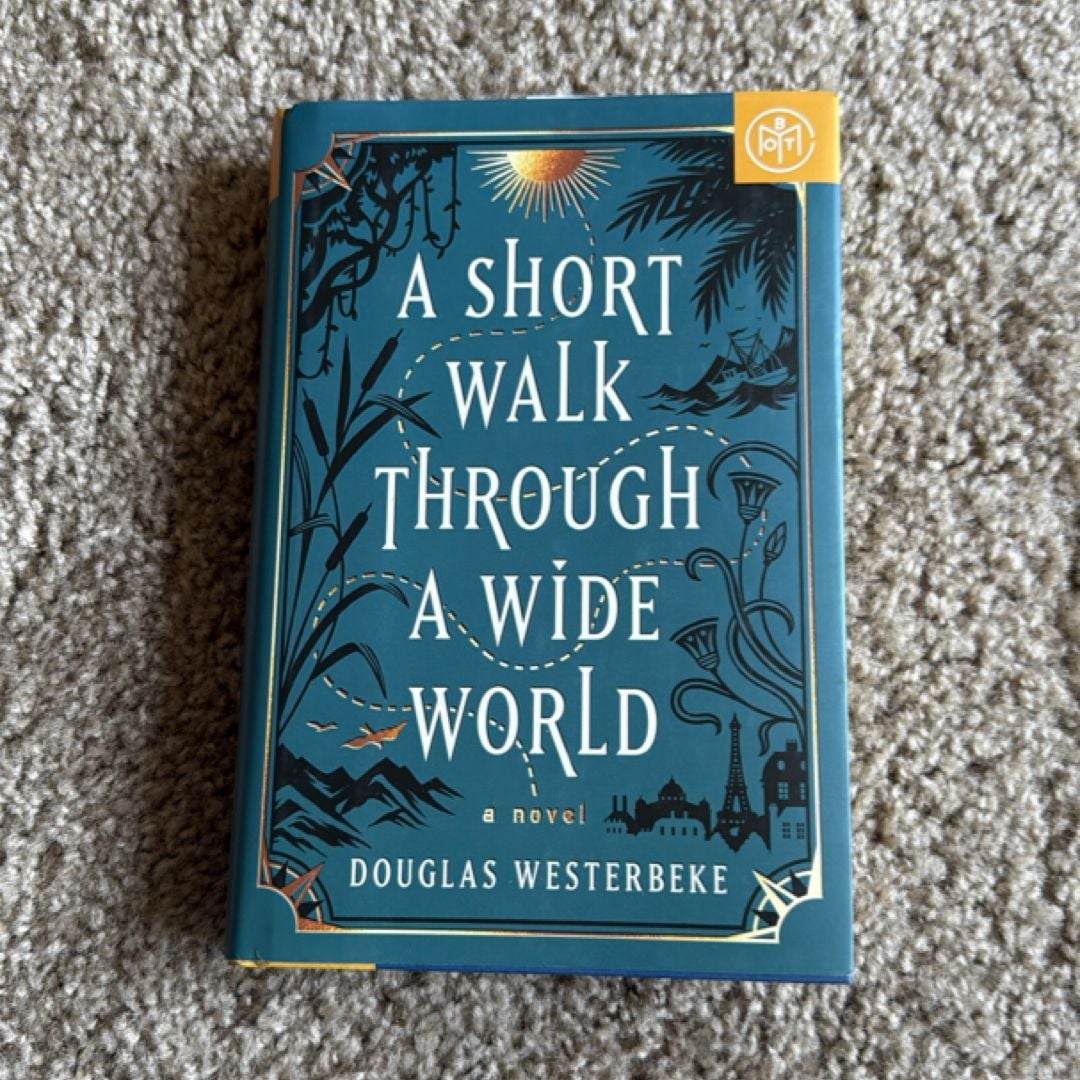 A Short Walk Through a Wide World by Douglas Westerbeke, Hardcover ...