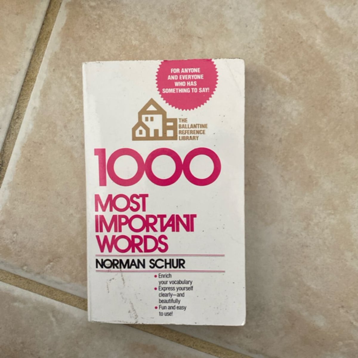 1000 Most Important Words by Norman W. Schur