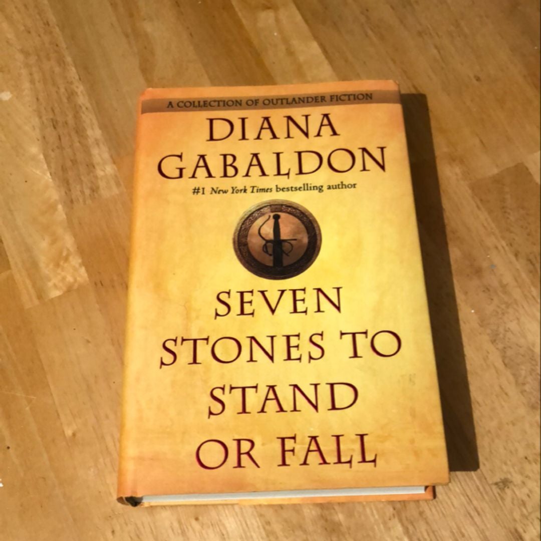 Seven Stones to Stand or Fall by Diana Gabaldon, Hardcover | Pangobooks
