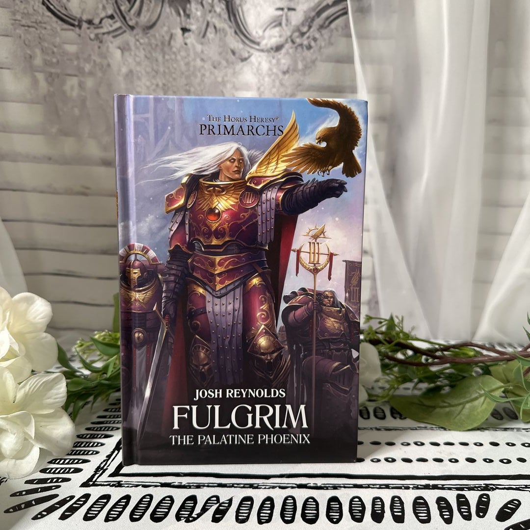 Fulgrim by Josh Reynolds