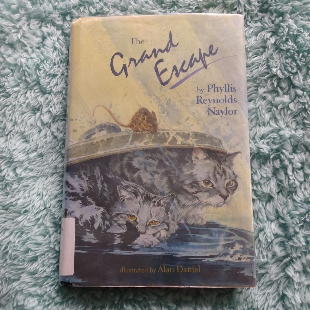 The Grand Escape by Phyllis Reynolds Naylor, Hardcover | Pangobooks