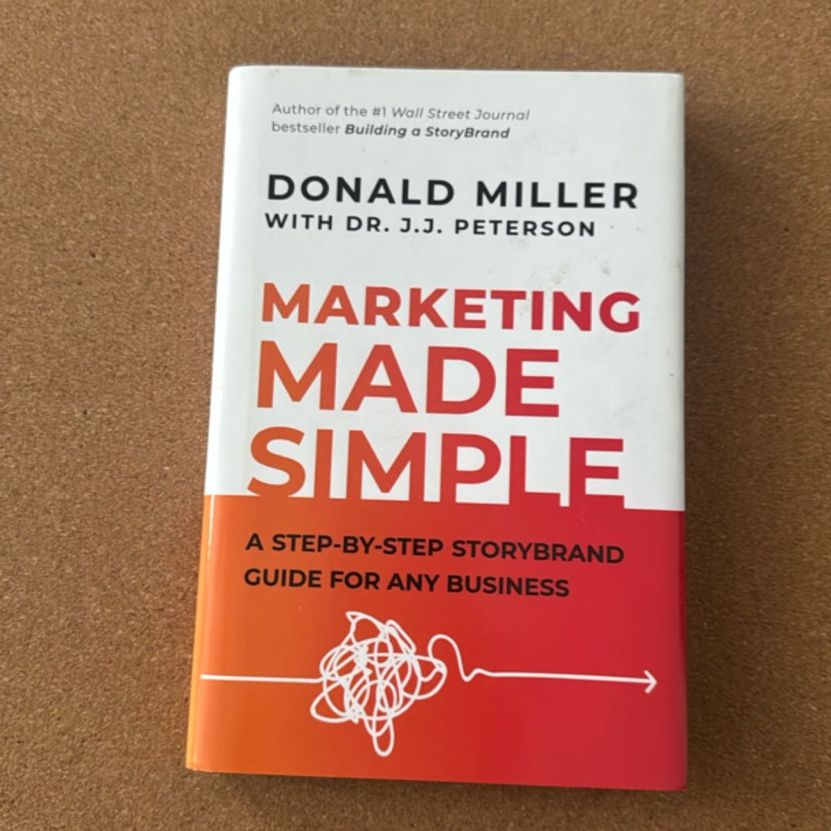 Marketing Made Simple by Donald Miller