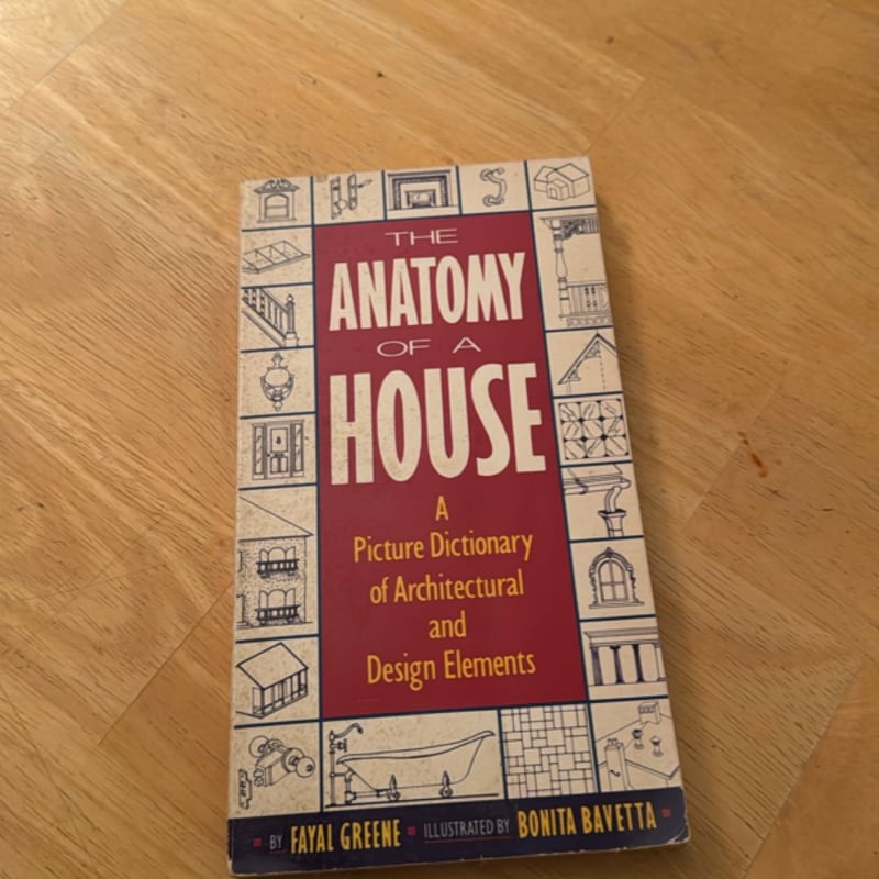 Anatomy of a House by Fayal Greene