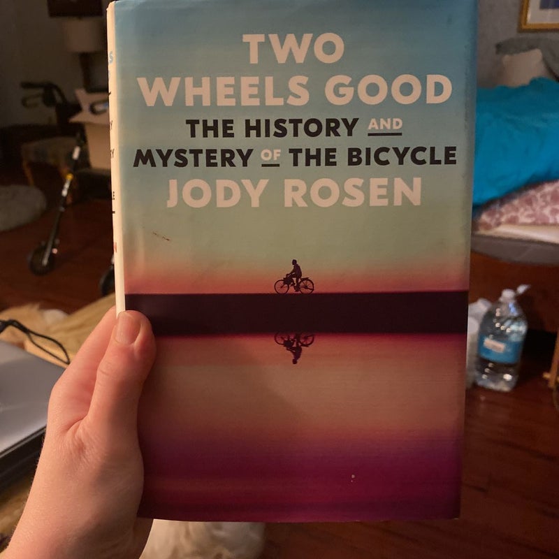 Two Wheels Good by Jody Rosen, Hardcover | Pangobooks