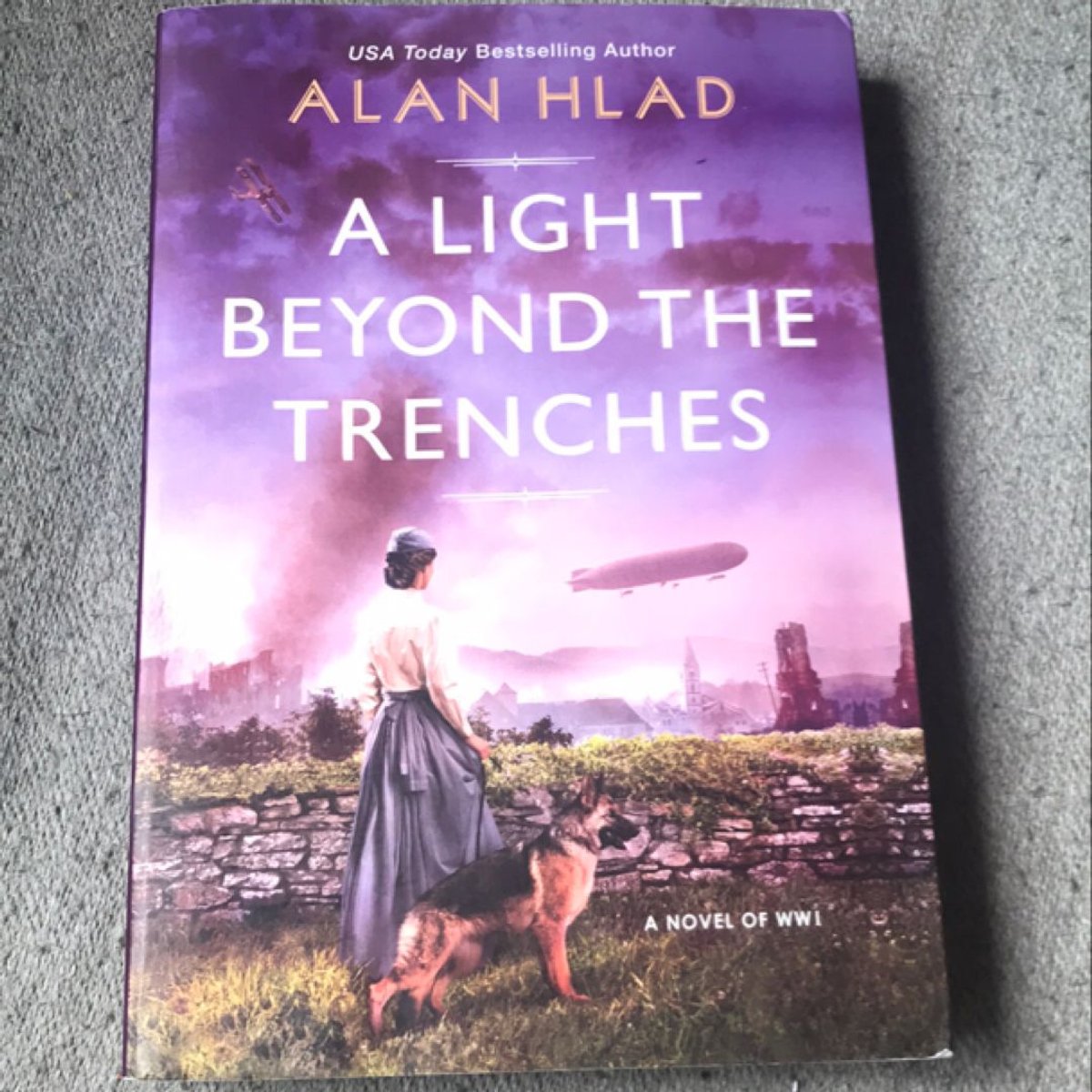 A Light Beyond the Trenches by Alan Hlad
