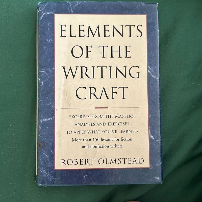 Elements of the Writing Craft by Robert Olmstead, Hardcover | Pangobooks