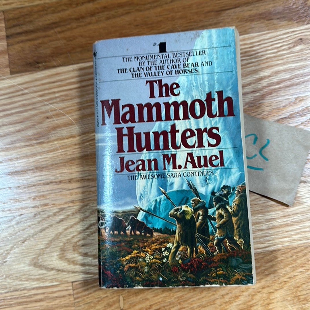 The Mammoth Hunters by Jean M. Auel