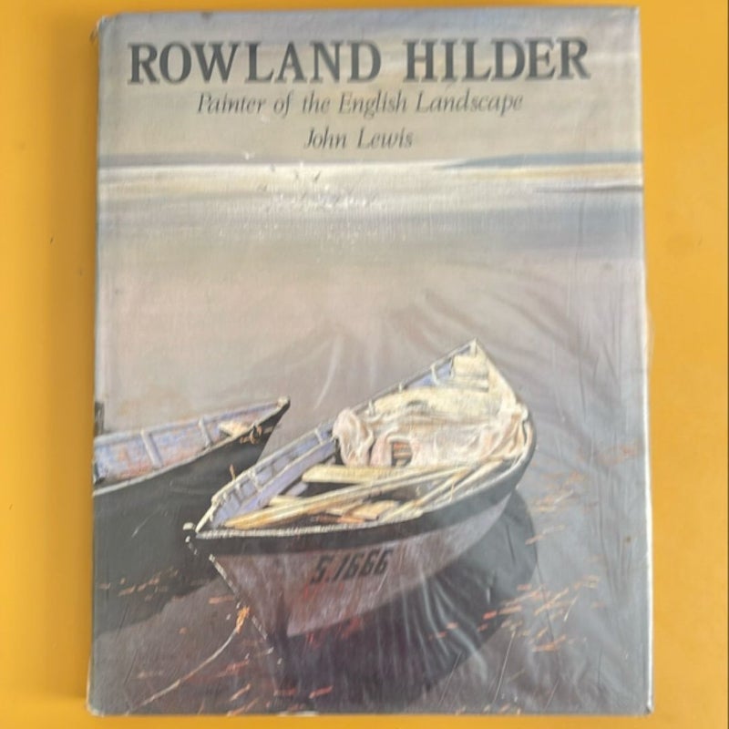 Rowland Hilder by John Lewis