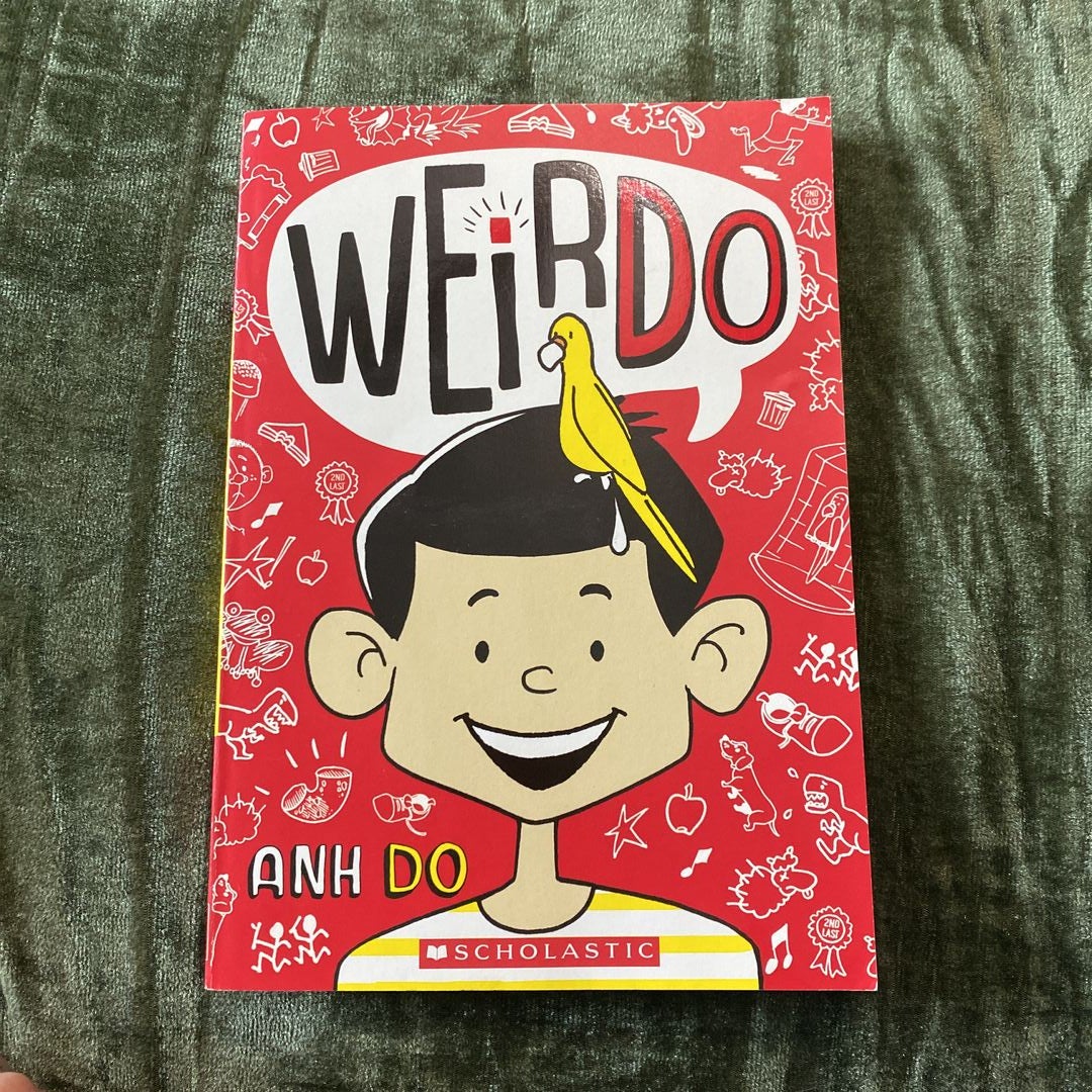 Weirdo by Anh Do, Paperback | Pangobooks