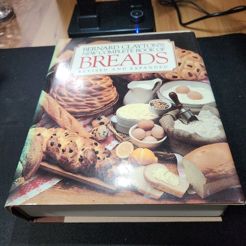 Bernard Clayton's New Complete Book of Breads by Bernard Clayton, Hardcover | Pangobooks