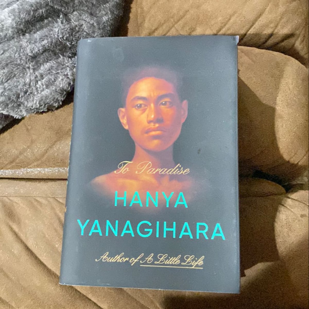 To Paradise by Hanya Yanagihara, Hardcover | Pangobooks