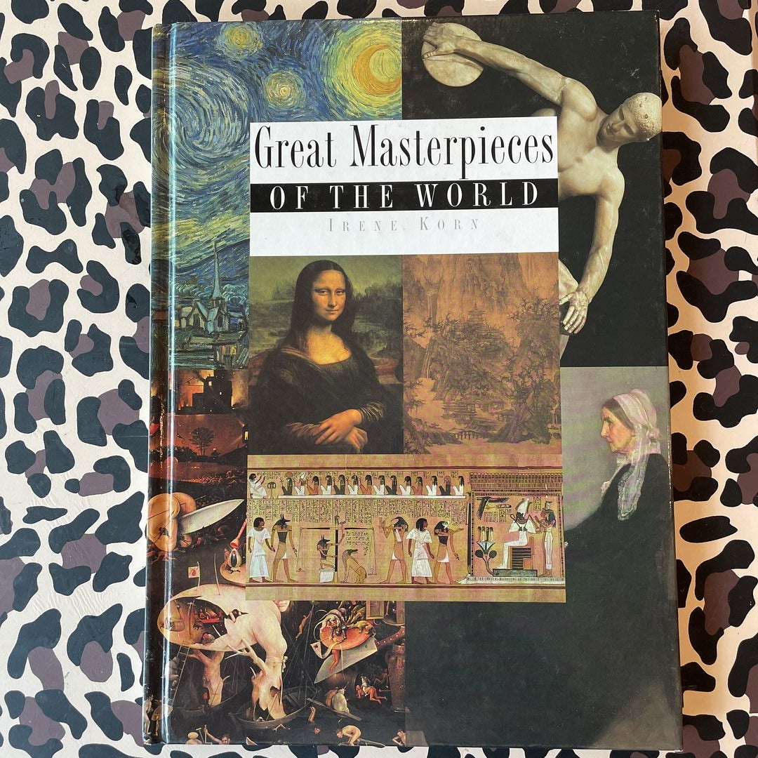 Great Masterpieces of the World by Irene Korn